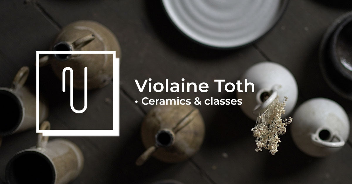 Violaine Toth Ceramic | Pottery & Ceramic Classes in Berlin